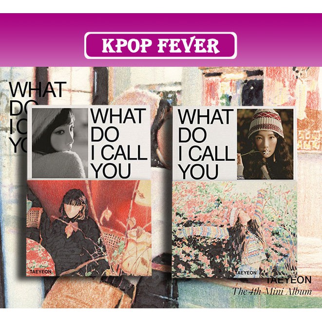 Taeyeon - What do I call you album | Shopee Brasil