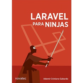 Livro Laravel para Ninjas Novatec Editora | Shopee Brasil
