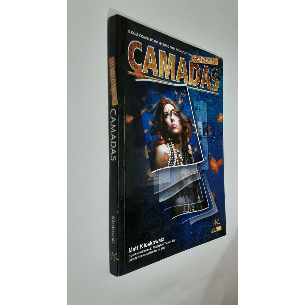 Livro O guia completo do recurso mais poderoso do Photoshop: camadas ...