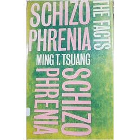 Schizophrenia - The Facts Ming T. Tsuang (capa Dura) | Shopee Brasil