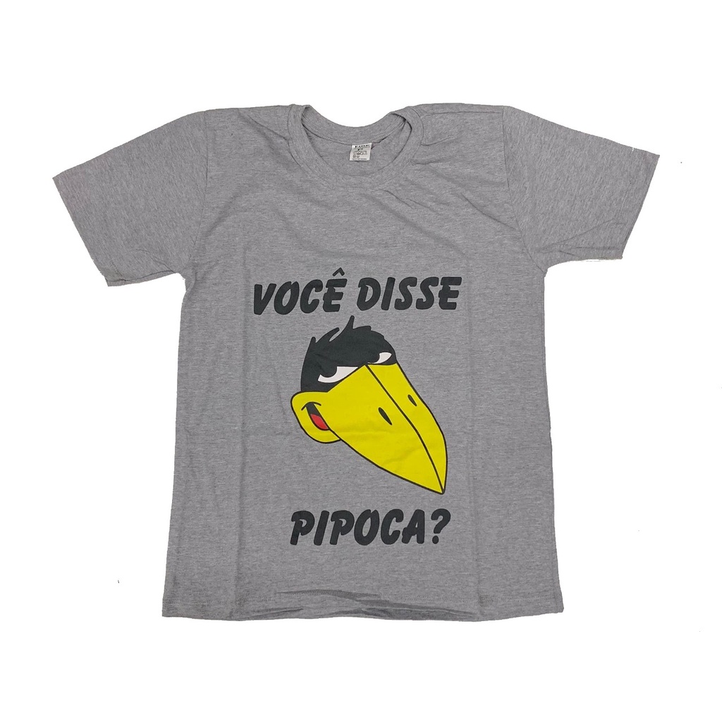 Camiseta Blusa Adulto Unissex Pica Pau - Jubileu Voce Disse Pipoca ...
