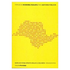 Livro Tópicos de Economia Paulista para Gestores Públicos - Maria de ...