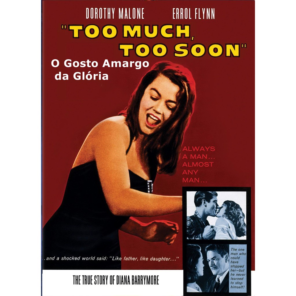 O Gosto Amargo da Glória (Too Much, Too Soon) 1958 | Shopee Brasil
