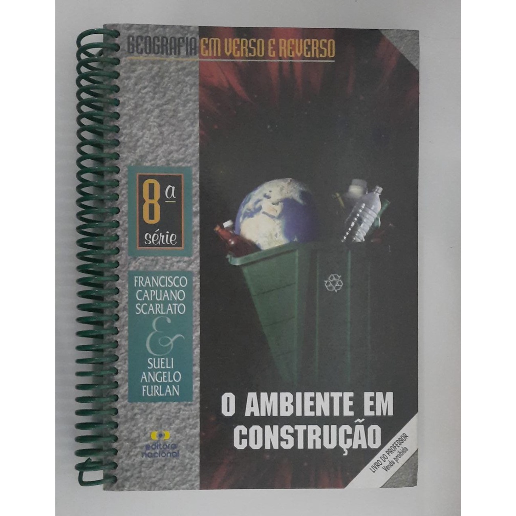 O ambiente em construção 8ª Série Livro Do Professor - Francisco ...