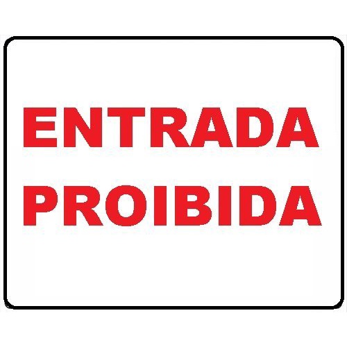 Placa de Sinalização Entrada Proibida 15x20cm | Shopee Brasil