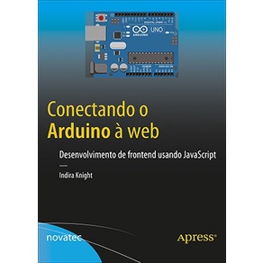 Livro Conectando o Arduino à Web Novatec Editora | Shopee Brasil