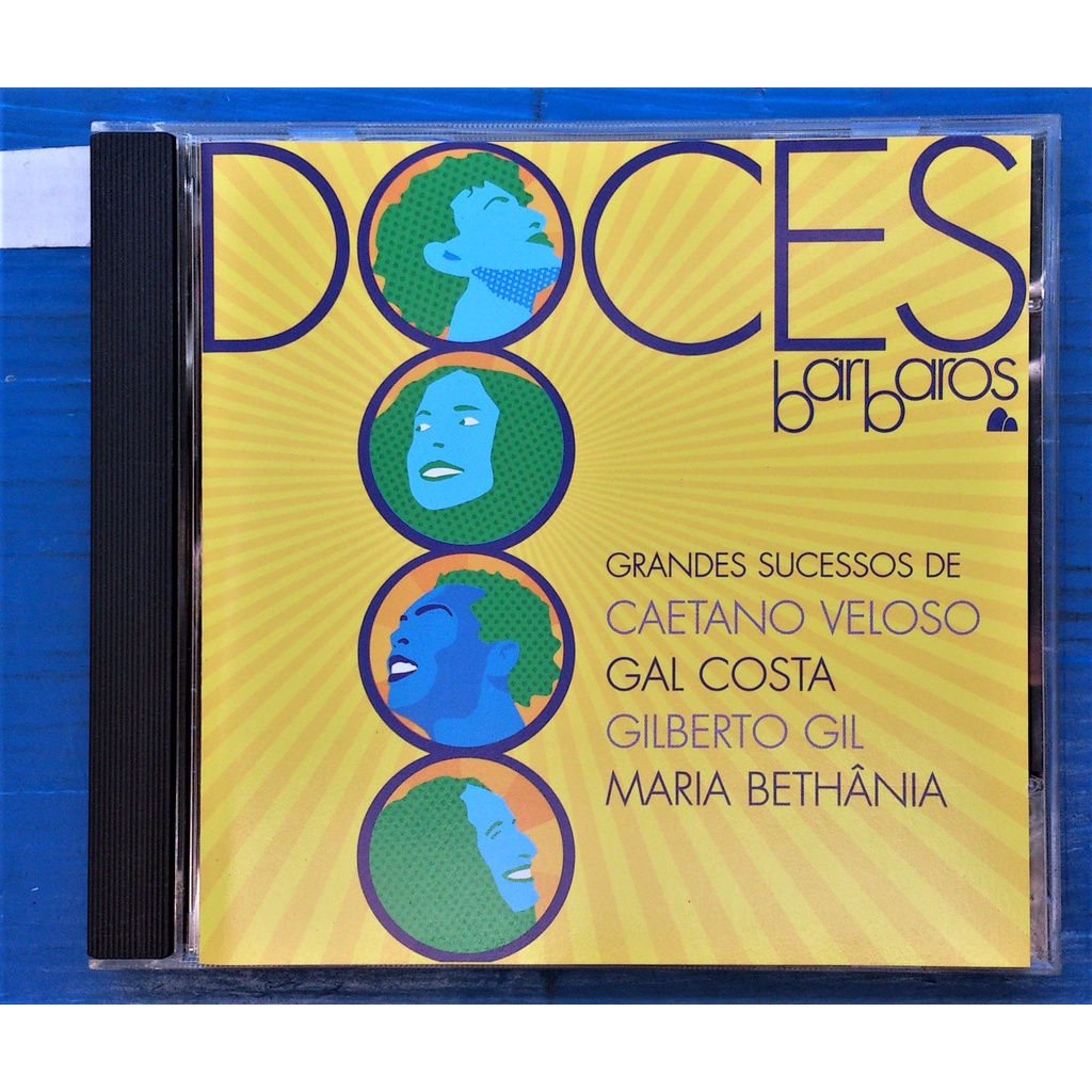 Cd Doces Bárbaros - Sucessos de Caetano Gil Gal Bethânia | Shopee Brasil