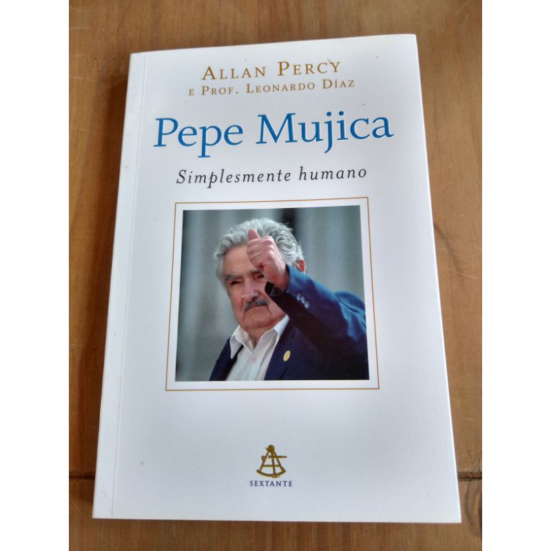 Pepe Mújica - Simplesmente Humano - Allan Percy e Prof. Leonardo Díaz ...