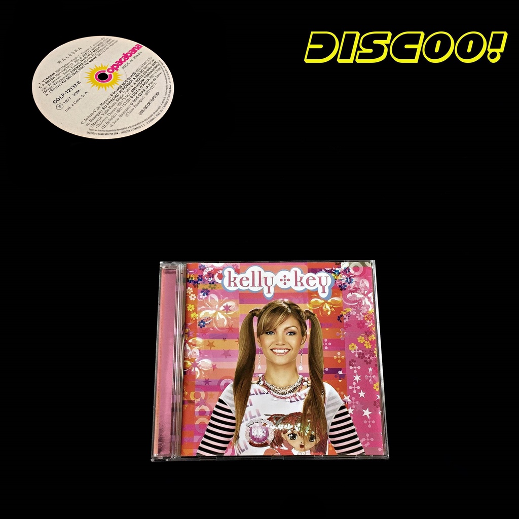 CD Kelly Key (álbum de 2005) com Barbie Girl pop xuxa angélica eliana ...