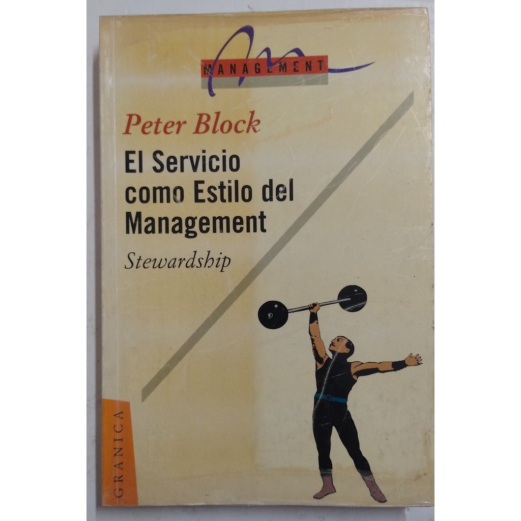 Livro El Servicio Como Estilo del Management: Stewardship - Peter Block ...