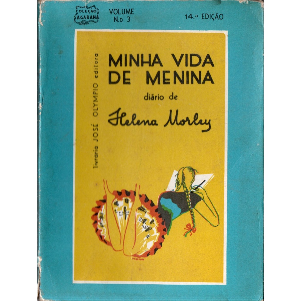 Minha Vida De Menina - Diário De Helena Morley | Shopee Brasil