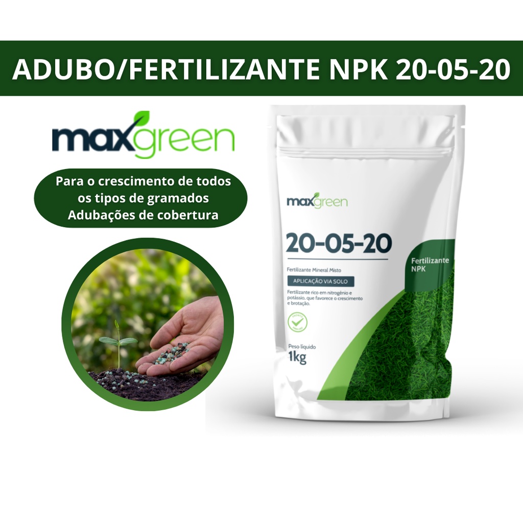 Adubo Fertilizante 20-05-20 Npk Adubo de Cobertura 1kg Maxgreen ...
