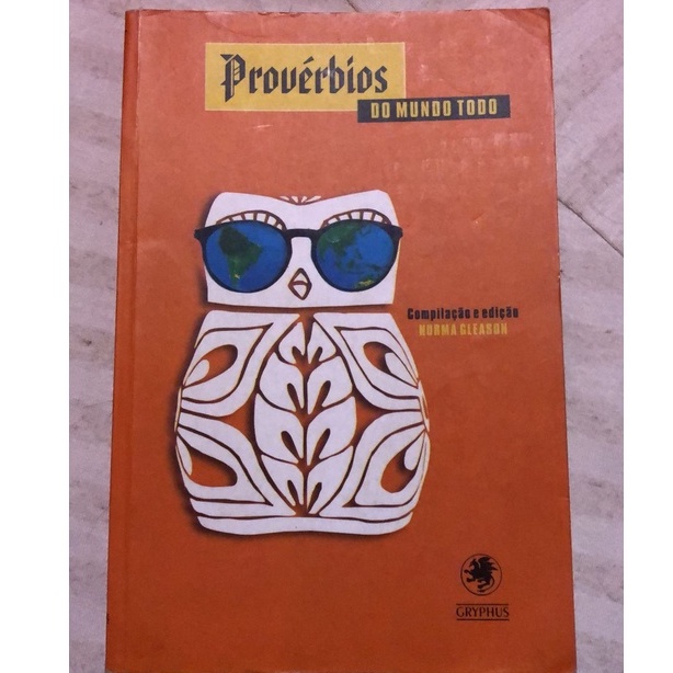 Livro; Provérbios do mundo todo - Norma Gleason | Shopee Brasil