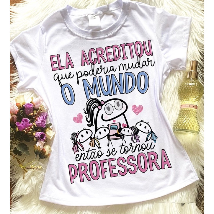 Blusa Feminina Flork meme com strass ela acreditou que poderia mudar o ...