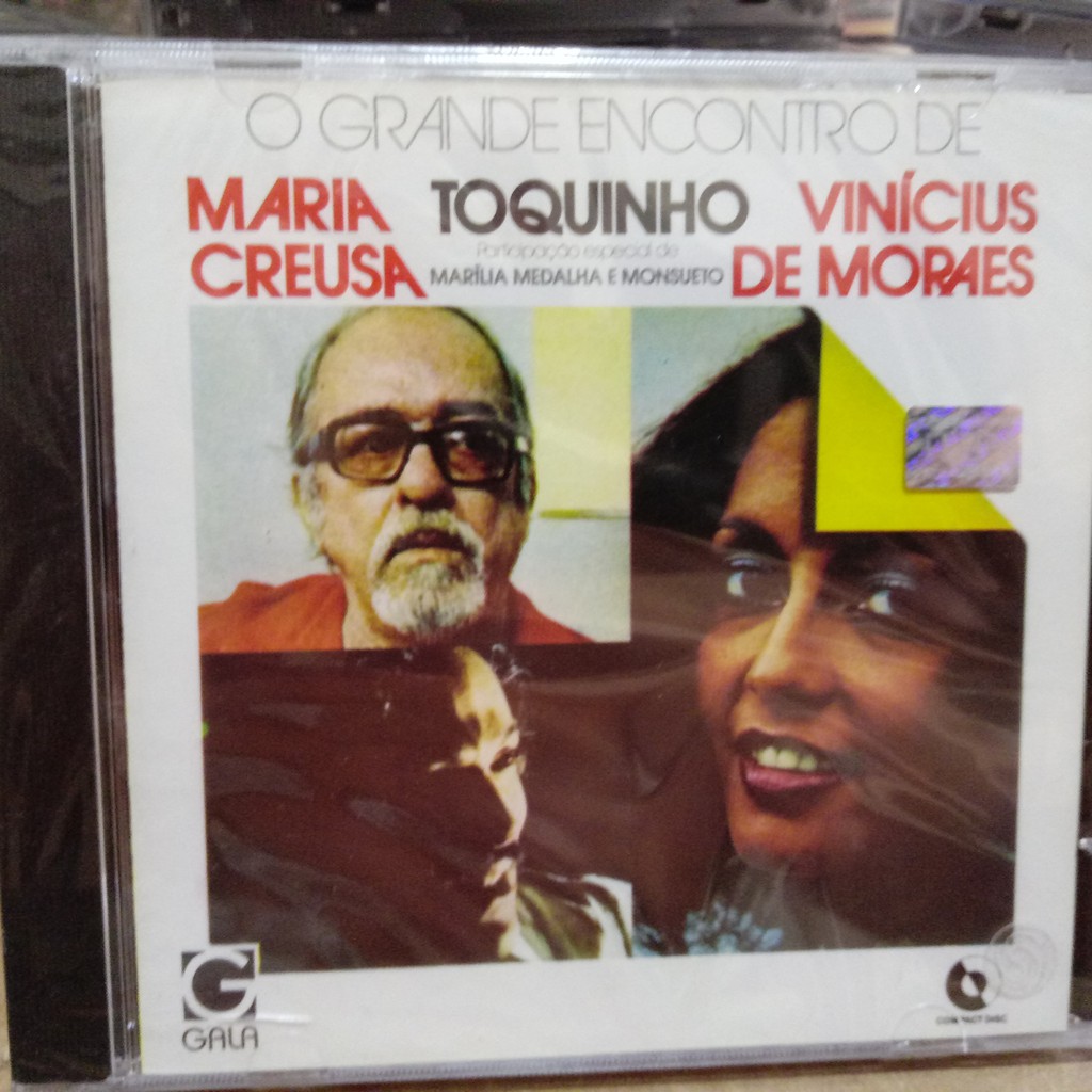 Cd O Grande encontro de Maria Creusa, Vinicius de Moraes e Toquinho ...