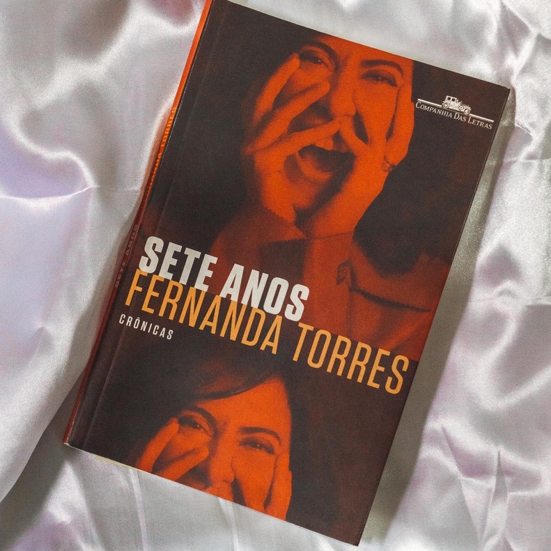 Livro SETE ANOS - Fernanda Torres | Shopee Brasil