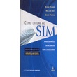 Como Chegar ao Sim 2ªed. autor Roger Fisher, William Ury, Bruce Patton | Shopee Brasil