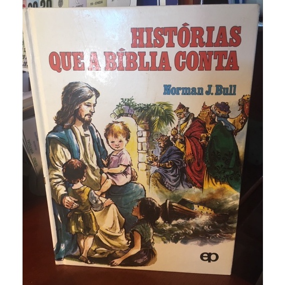 Livro Histórias Que a Bíblia Conta; Norman Bull | Shopee Brasil