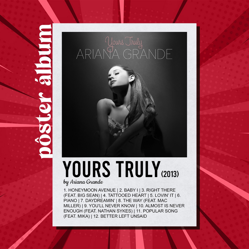 Pôster Álbum Yours Truly - Ariana Grande | Shopee Brasil