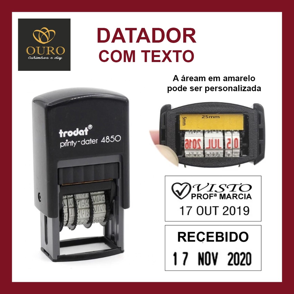 Carimbo Datador Com Texto Personalizado Trodat 4850 - 25X5MM - ANO 2029 ...