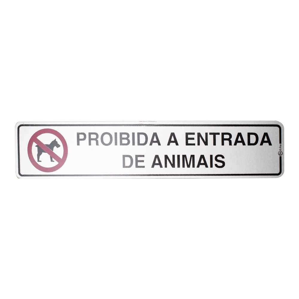 Placa De Sinal. 5x25 - Proibida A Entrada De Animais | Shopee Brasil