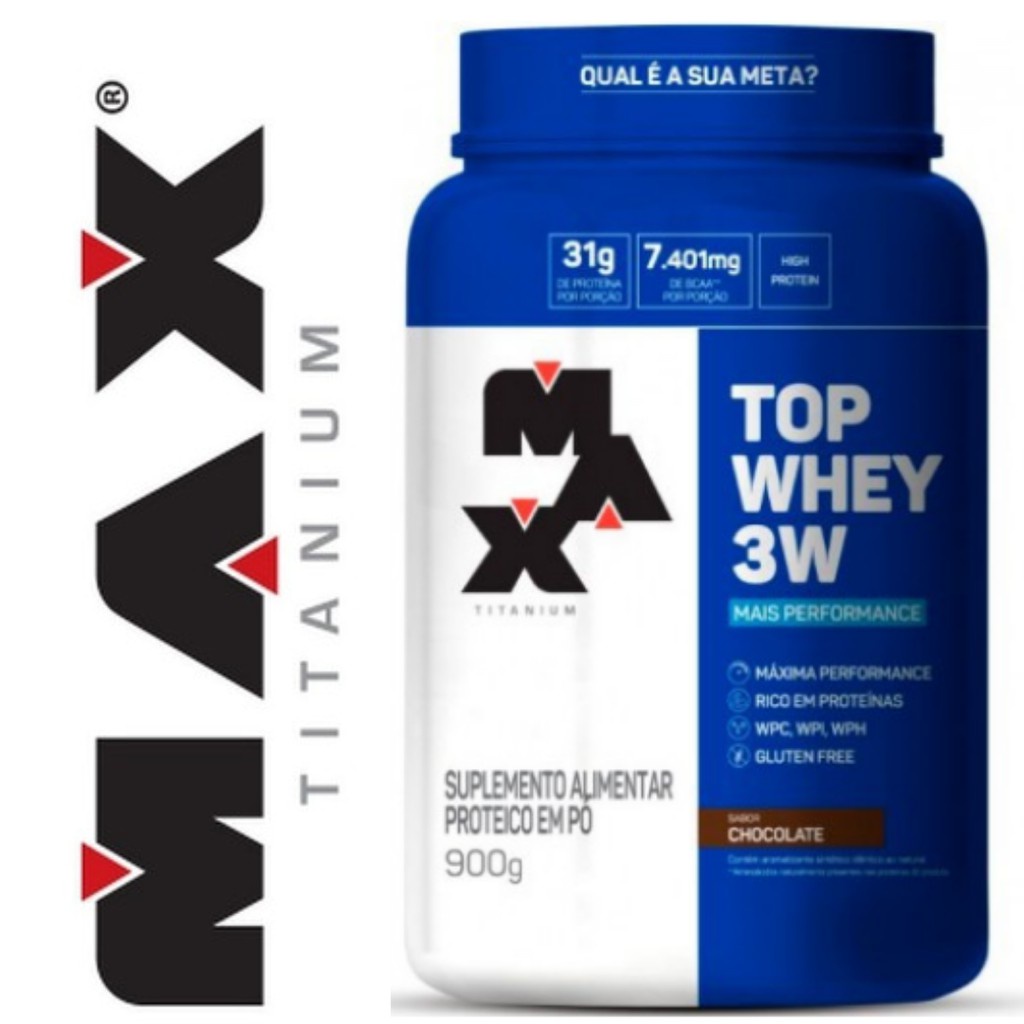 Top Whey 3W + Performance 900G - Max Titanium - Whey Protein 3W ...