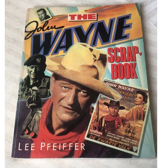 Livro; THE John WAYNE SCRAP BOOK - LEE PFEIFFER | Shopee Brasil