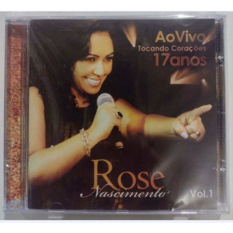 Cd Rose Nascimento - Tocando Corações - 17 Anos - Vol. 1 Lacrado ...