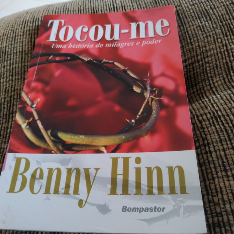 Livro Tocou-me , Benny Hinn - 13 i | Shopee Brasil