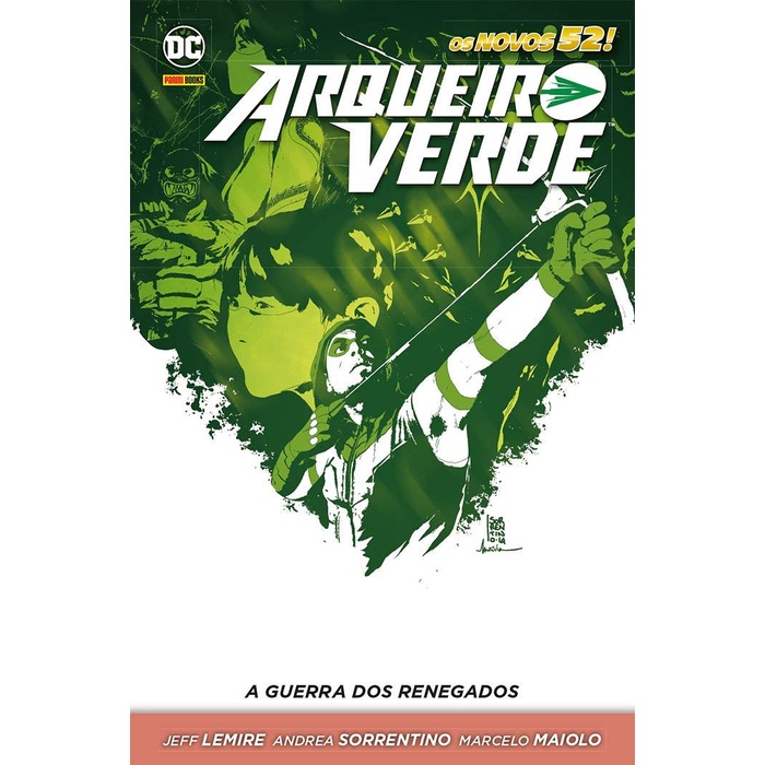 Arqueiro Verde - A Guerra dos Renegados- HQ Novo - Capa Dura - Os novos ...