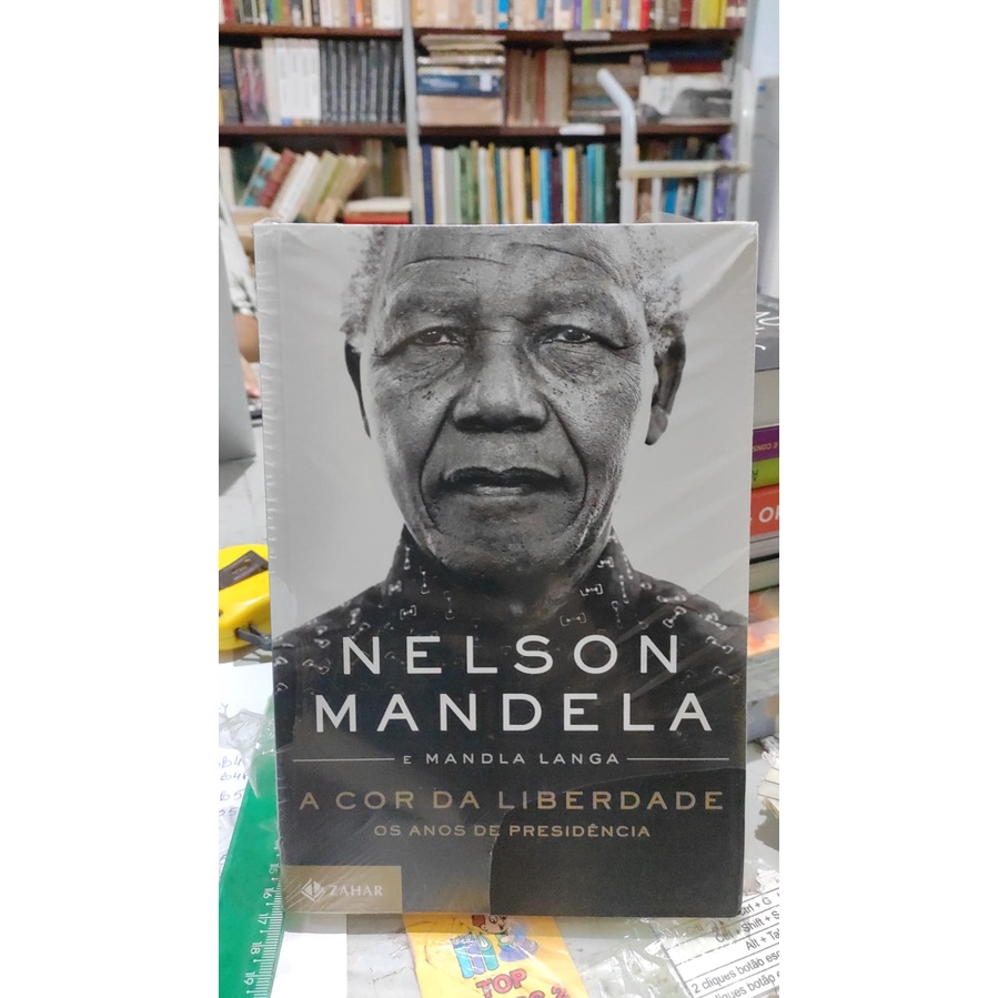 Nelson Mandela e Mandla Langa: A Cor da liberdade, os anos de presidência | Shopee Brasil