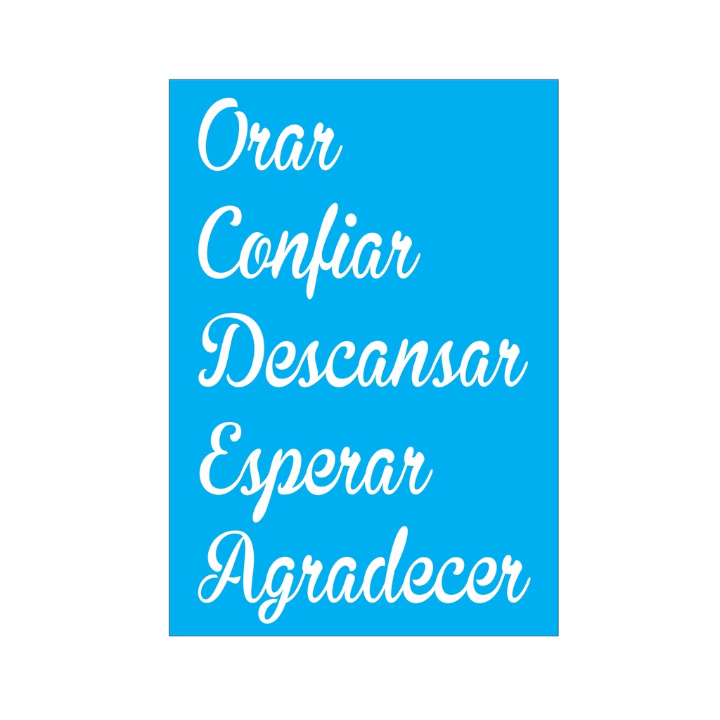 Stencil Frases Orar e Confiar - Tamanho 20x14 cm - Estêncil | Shopee Brasil