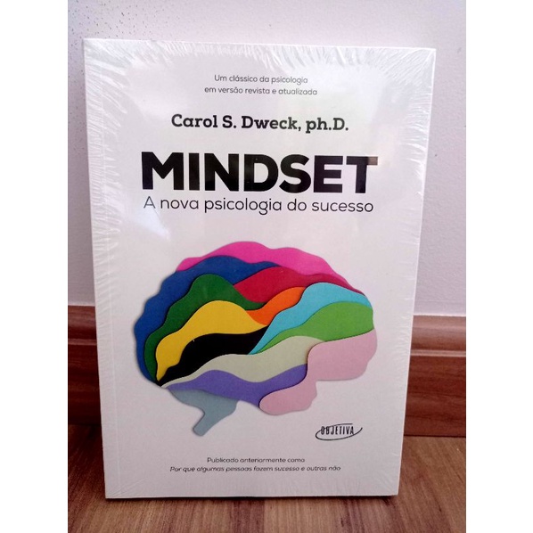 Livro - Mindset - A nova psicologia do sucesso (NOVO) - Carol S. Dweck ...