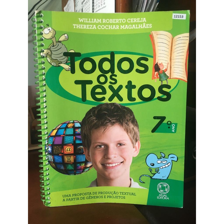 Livro Todos os Textos 7º ano; William Roberto Cereja; Thereza Cochar ...