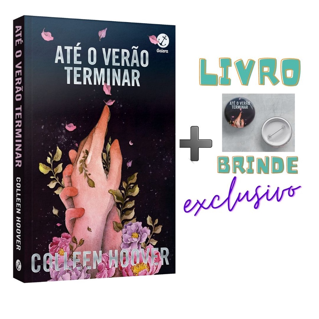 Até o verão terminar - Colleen Hoover - Sucesso Boktoker Tik Tok ...