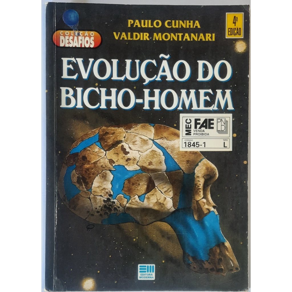 Evolução do bicho-homem (Coleção Desafios) | Shopee Brasil