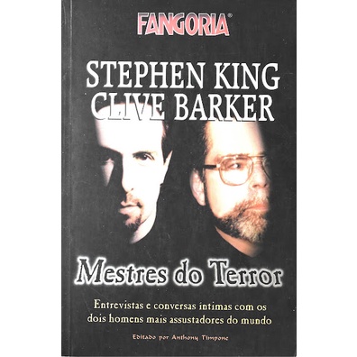 Livro - Mestres do Terror: Stephen King e Clive Barker - Anthony ...