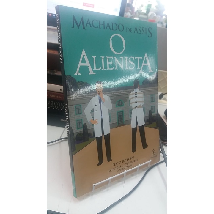 LIVRO O ALIENISTA - MACHADO DE ASSIS | Shopee Brasil