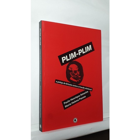 Livro Plim-Plim - A Peleja de Brizola Contra a Fraude Eleitoral - Paulo ...
