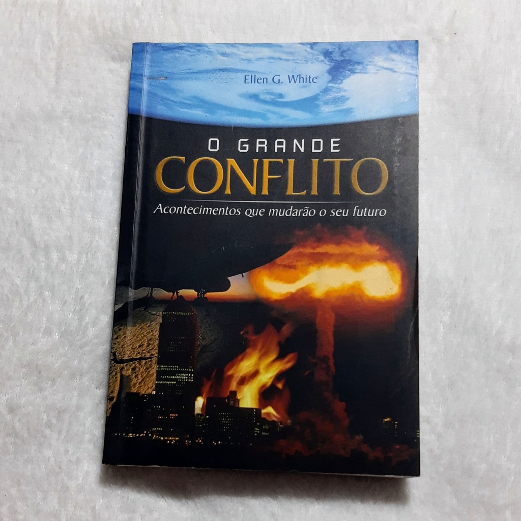 O Grande Conflito - Ellen G. White | Shopee Brasil