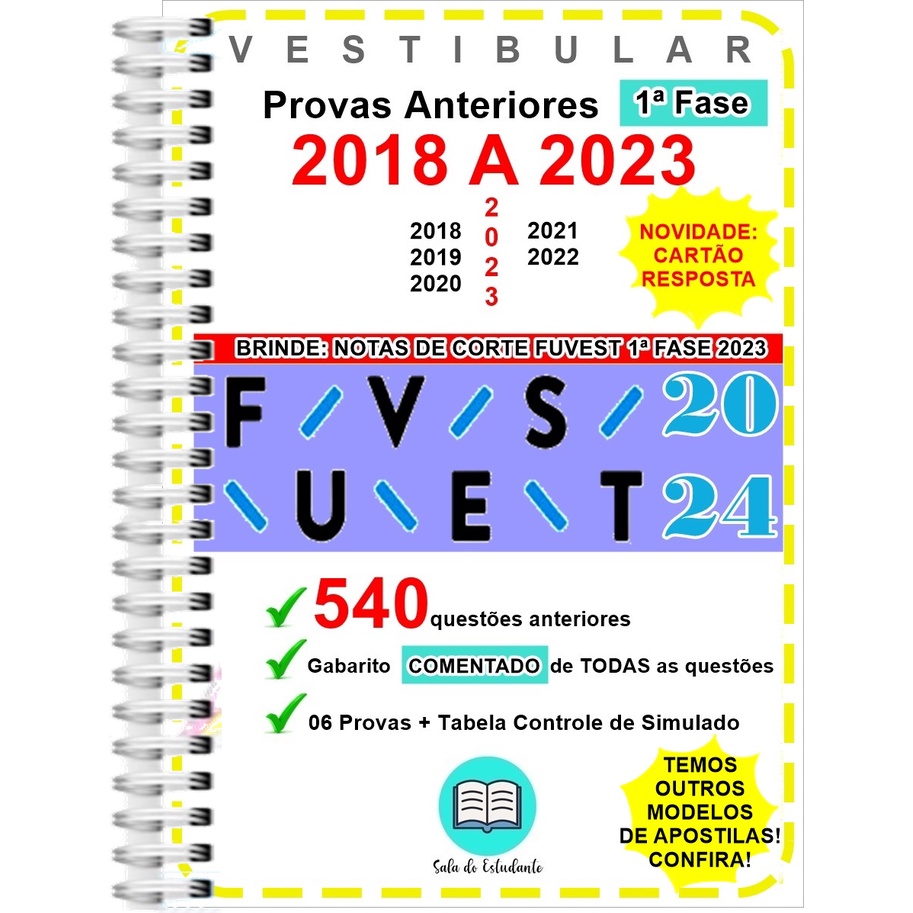 Fuvest 1 Fase 2019 a 2024 + gabarito COMENTADO de TODAS as questões ...