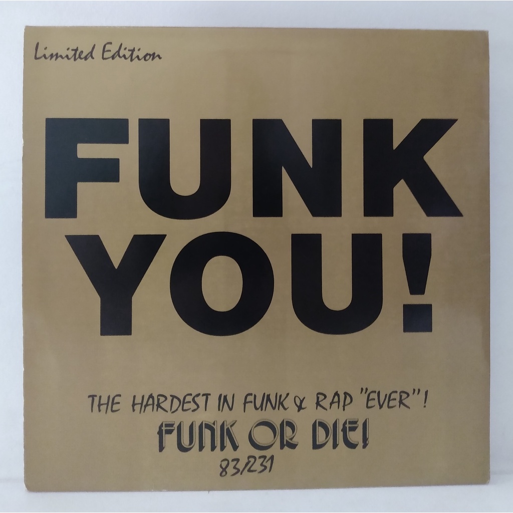 Lp - Funk You - Funk Or Die - The Hardest In Funk & Rap (Imp) | Shopee ...