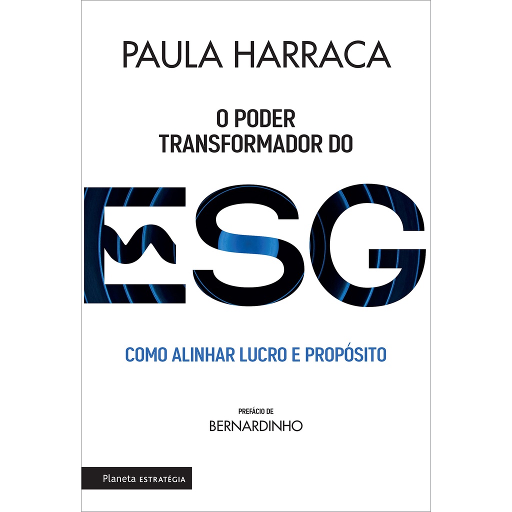 Livro O poder transformador do esg: Como alinhar lucro e propósito | Shopee Brasil