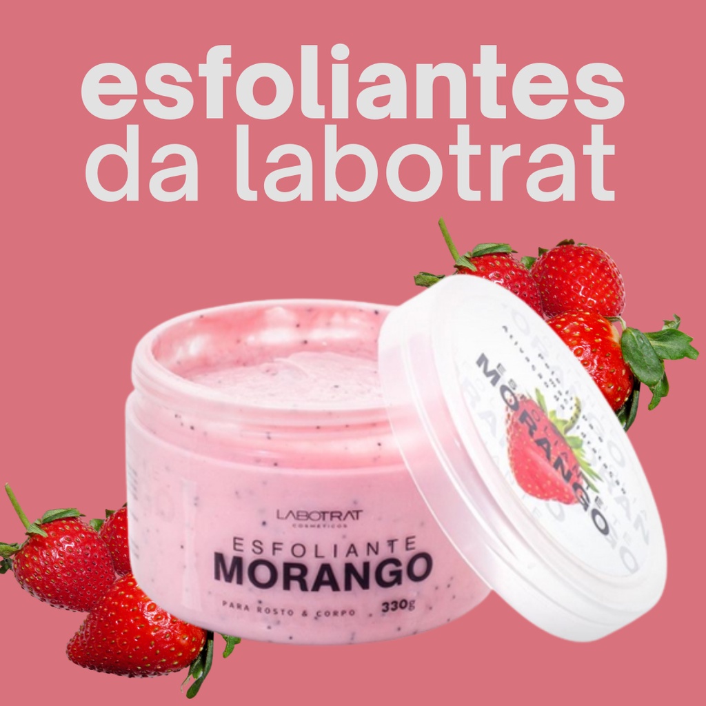 Esfoliante de MORANGO corpo e rosto 300g e 150g LABOTRAT | Shopee Brasil
