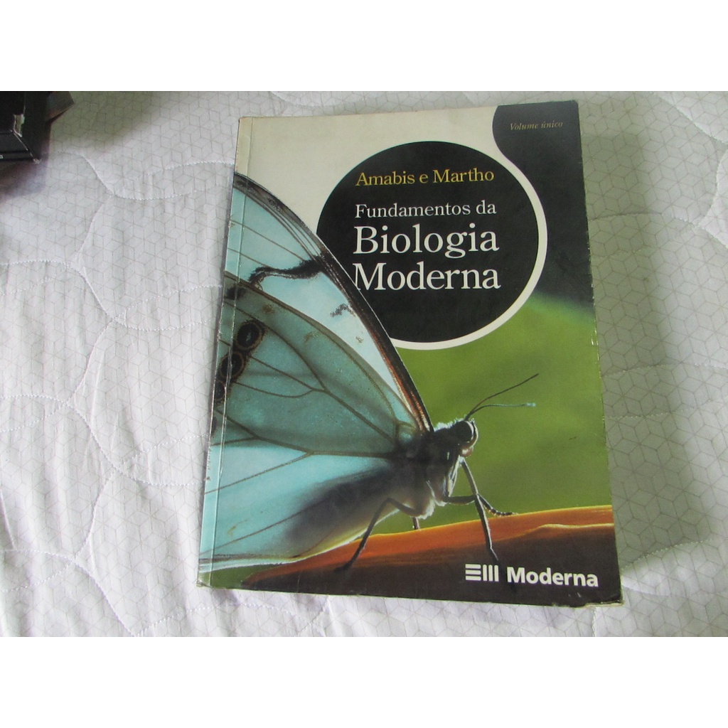 Fundamentos da Biologia Moderna – volume único - Amabis e Martho - 4ª ...