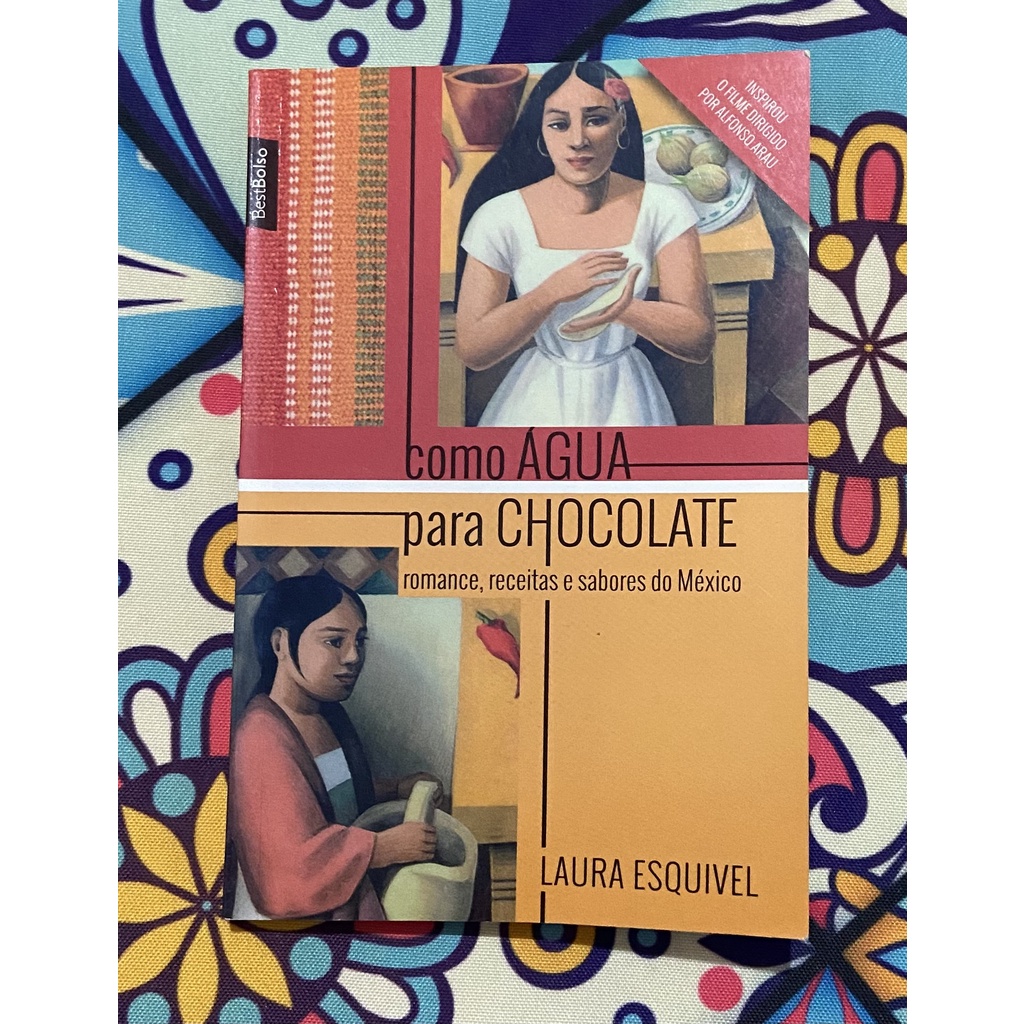Como água para Chocolate - Laura Esquivel | Shopee Brasil