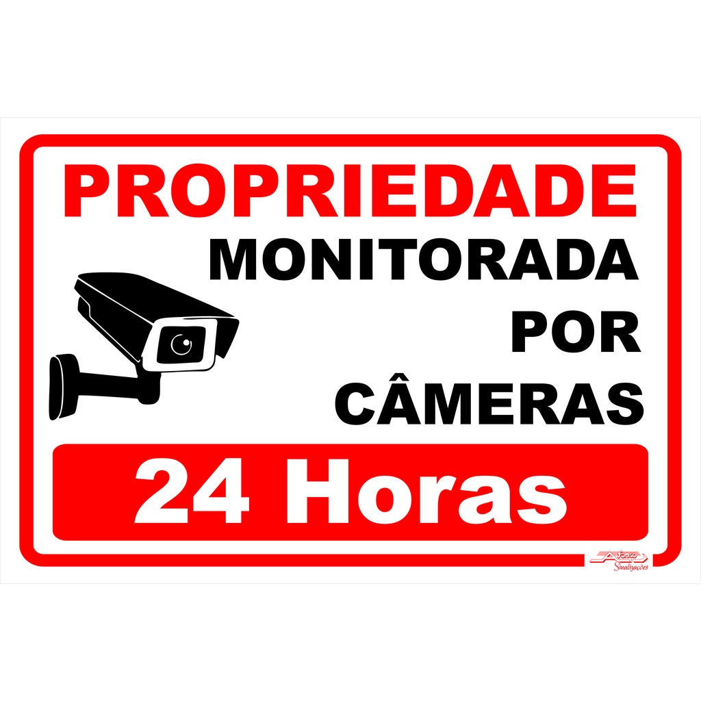 Placa | Propriedade Monitorada Por Câmeras 24 Horas | 30x20 | Shopee Brasil