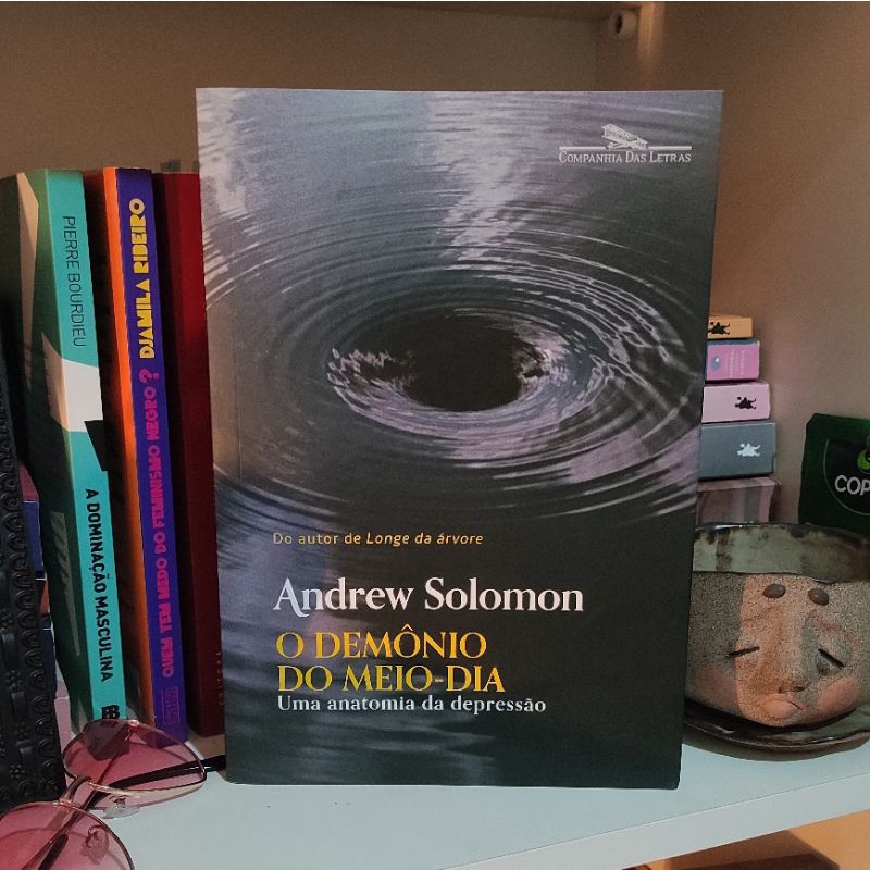 o demônio do meio dia - andrew solomon | Shopee Brasil