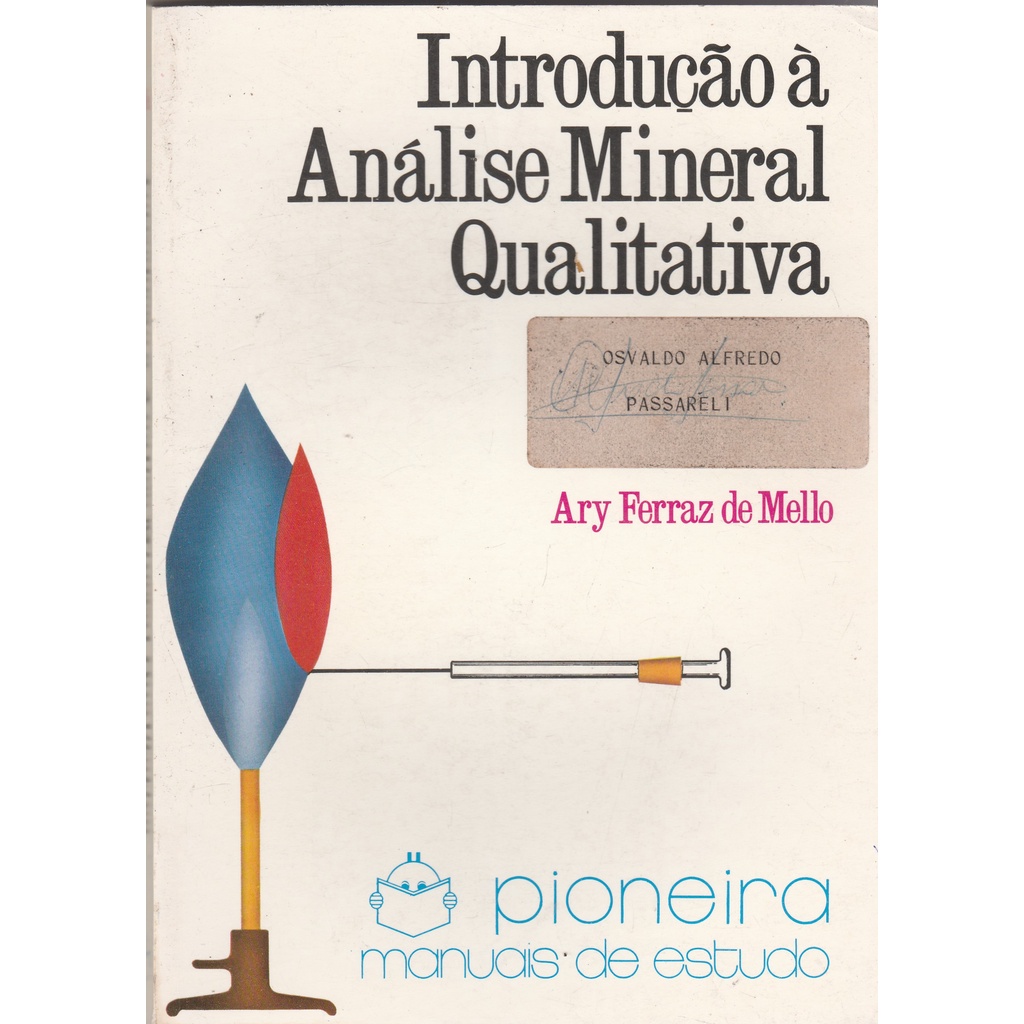 Livro Introdução à Análise Mineral Qualitativa - Ary Ferraz de Mello ...