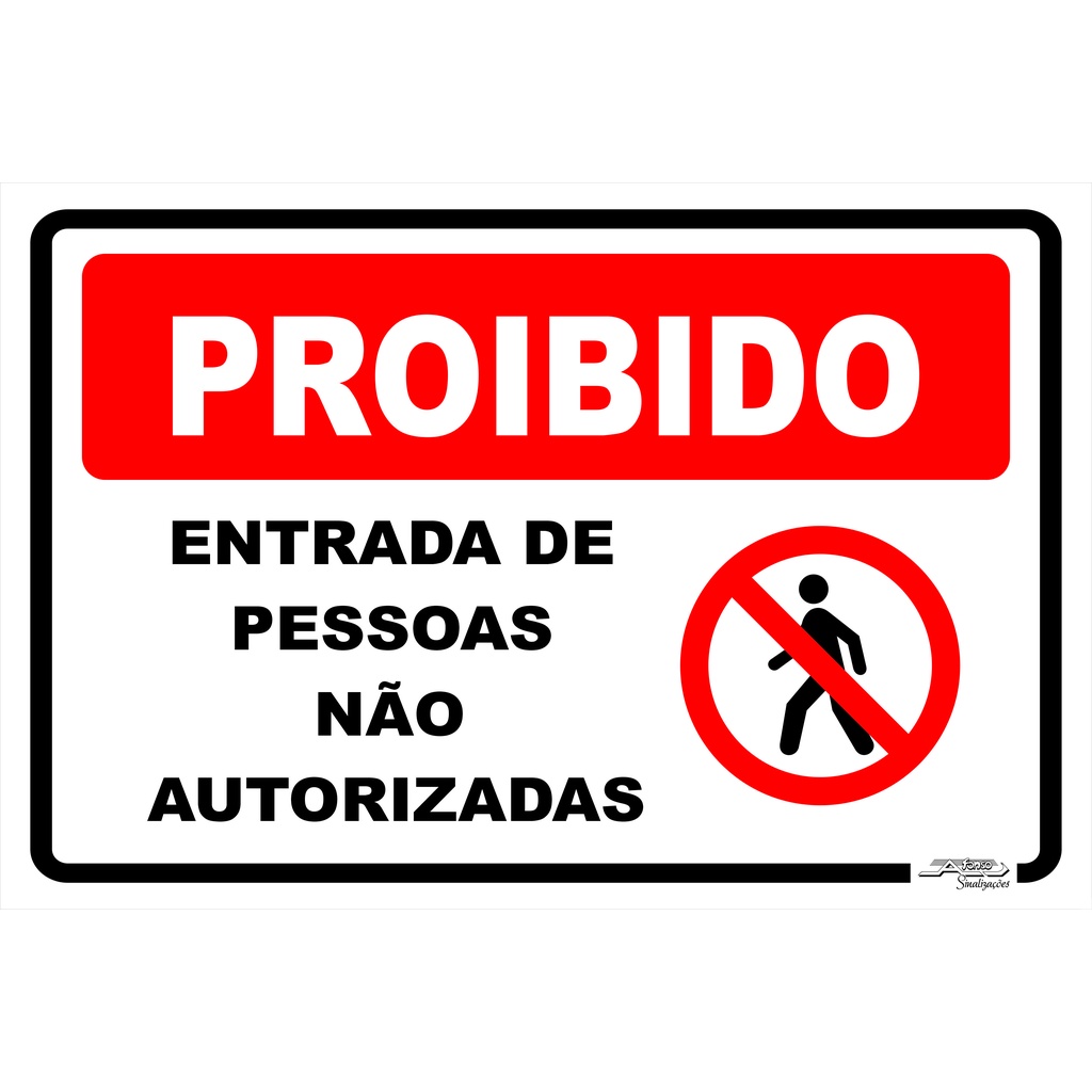 Placa | Proibido Entrada De Pessoas Não Autorizadas | 30x20 | Shopee Brasil